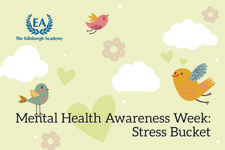 Mental Health Awareness Week – Stress Bucket - Life @ EA - The ...